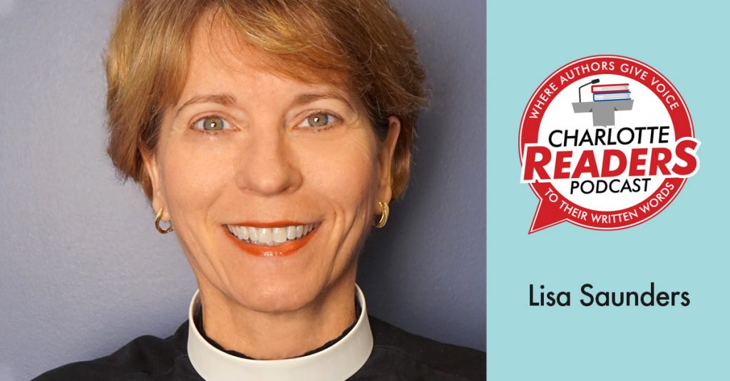 Charlotte Readers Podcast: Lisa Saunders - Charlotte Mecklenburg ...