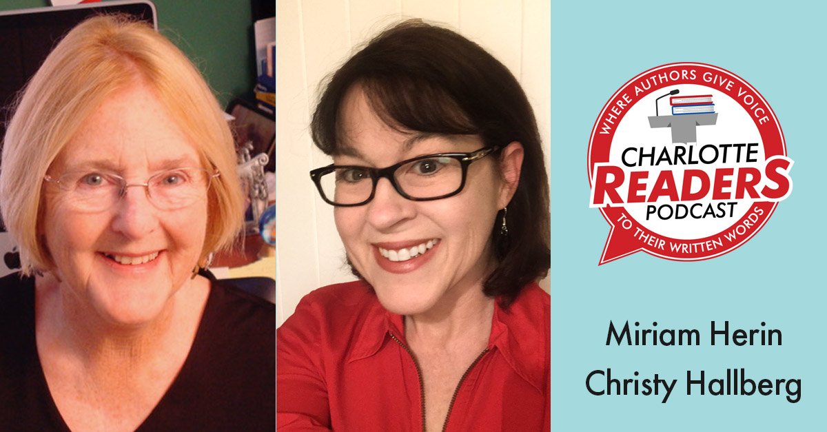 Charlotte Readers Podcast: Miriam Herin and Christy Hallberg ...