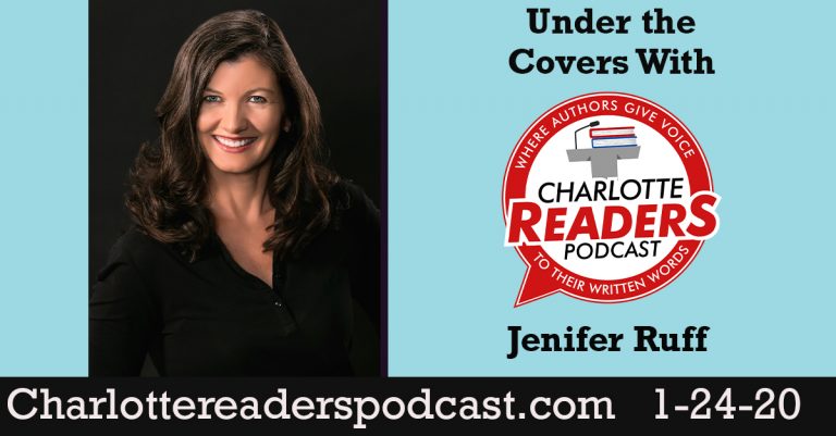 Under the Covers with Jenifer Ruff - Charlotte Mecklenburg Library ...