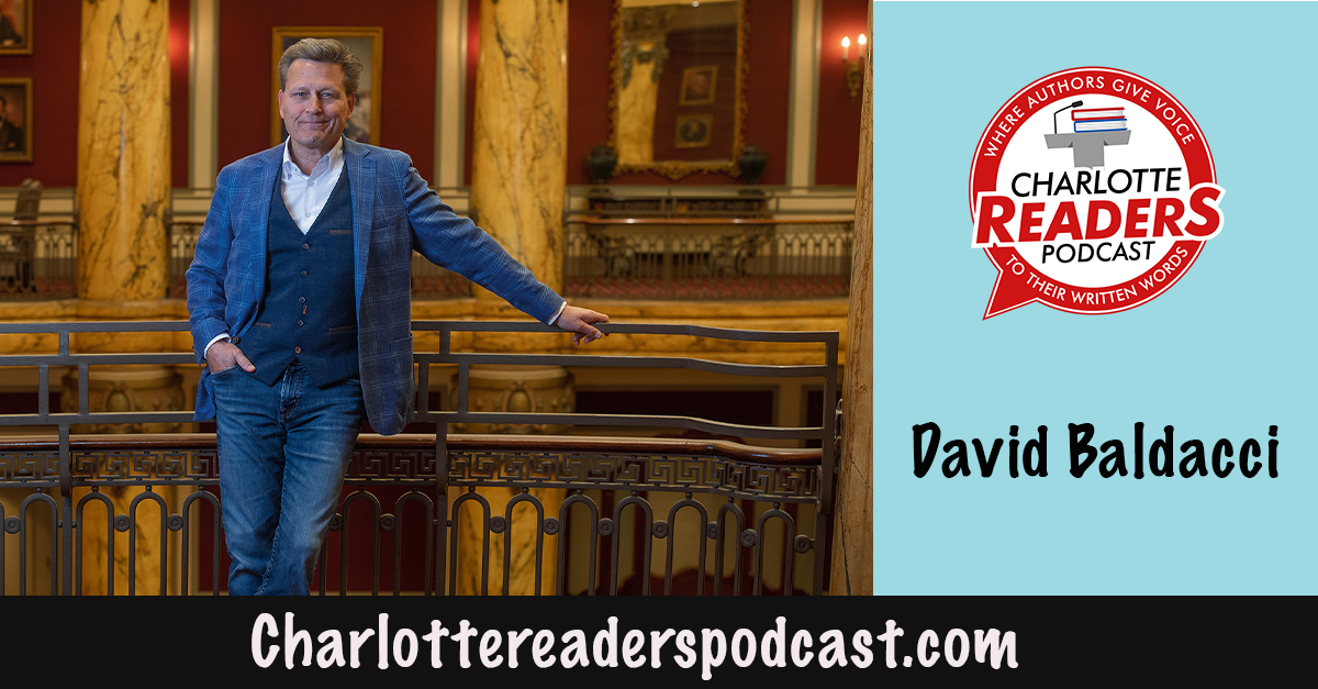 Charlotte Readers Podcast: David Baldacci - Charlotte Mecklenburg ...